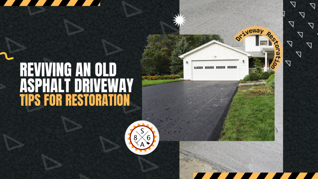 Reviving an Old Asphalt Driveway: Tips for Restoration - Superior ...
